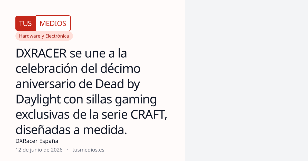 DXRACER se une a la celebración del décimo aniversario de Dead by ...